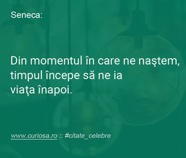 Citate celebre despre viata | Curiosa.ro, citate celebre