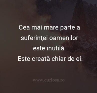 Citate despre suferinta.