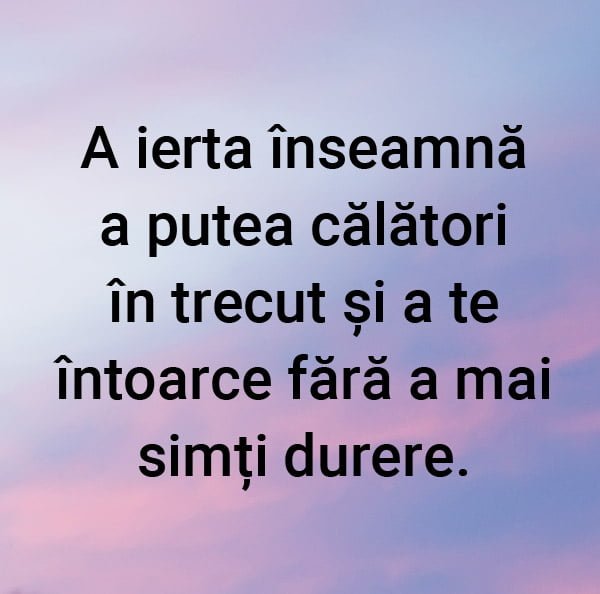 Citate despre iertare / a ierta